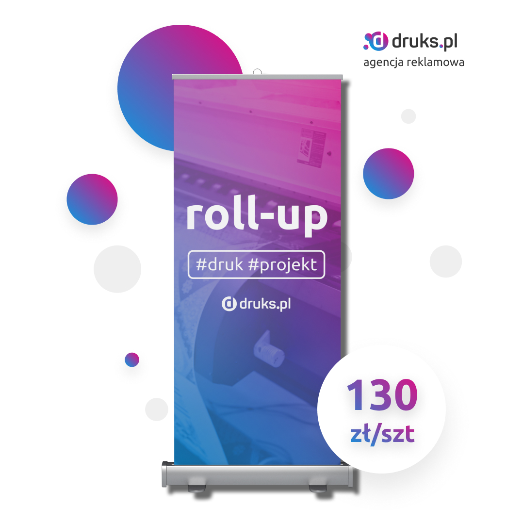 Roll up - reklama uniwersalna i skuteczna - Druks.pl